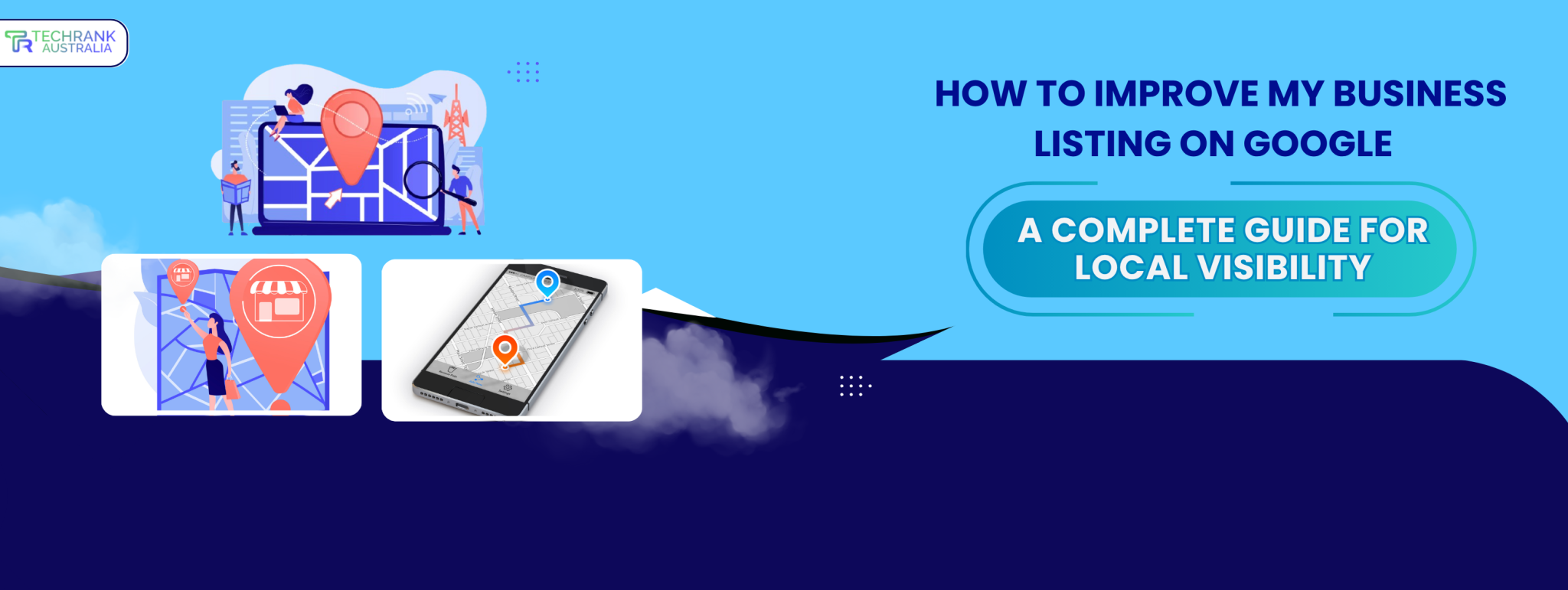 How To Improve My Business Listing on Google