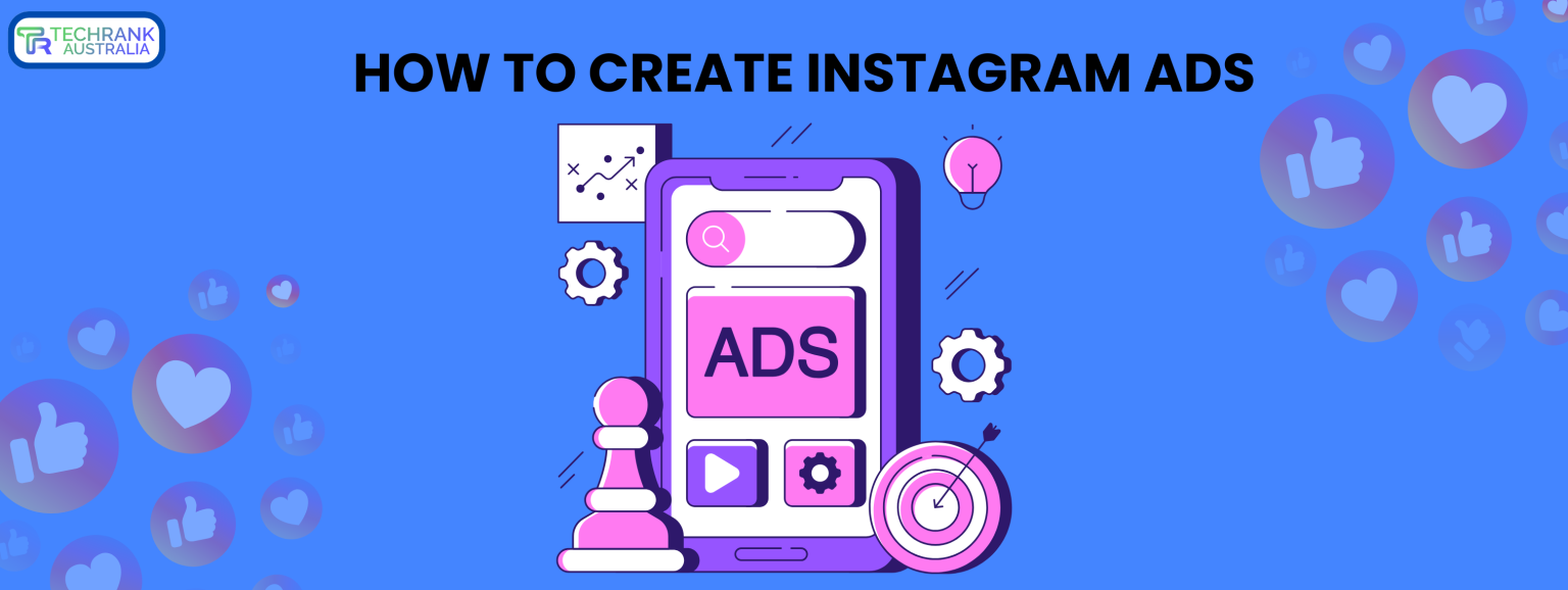 How To Create Instagram Ads
